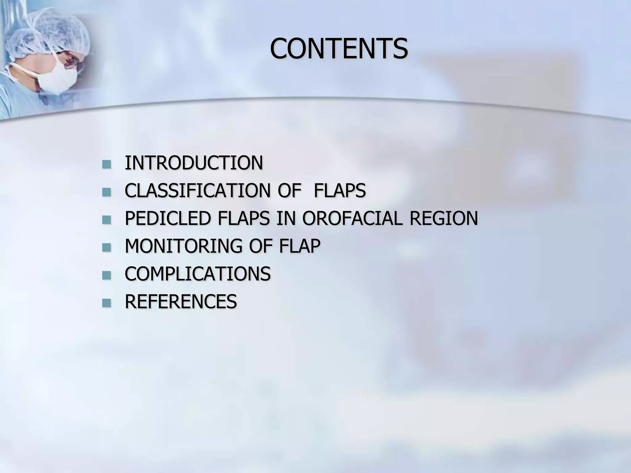 scope of Pedicled flaps in oral and maxillofacial surgery | PPTX