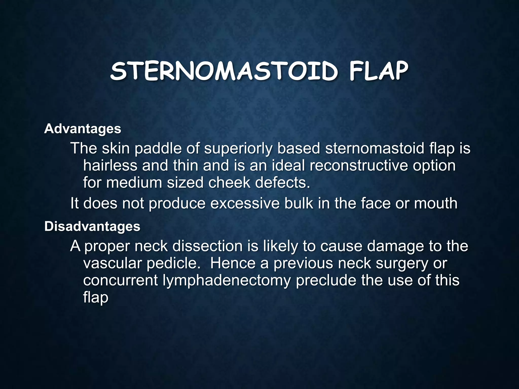 Pedicled flaps in head and neck surgery | PPTX