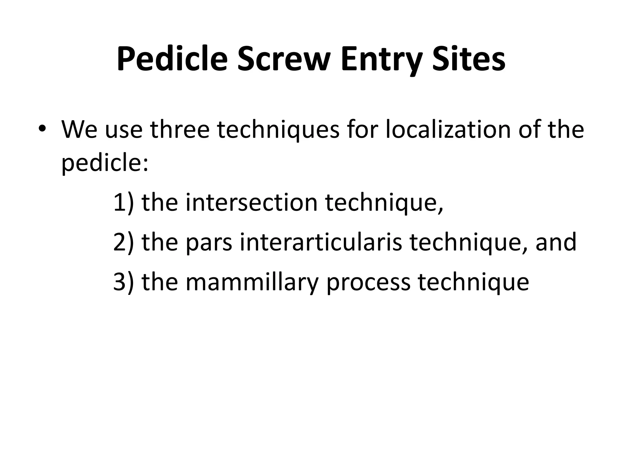Pedicle screw by professor shah alam | PPTX