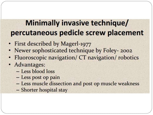 Pedicle Screws Fixation of Thoraco-Lumbar Spine | PPTX | Death, Injury, or Military Conflict ...