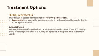 Pediculosis Clinical Manifestations and Treatment | PPTX