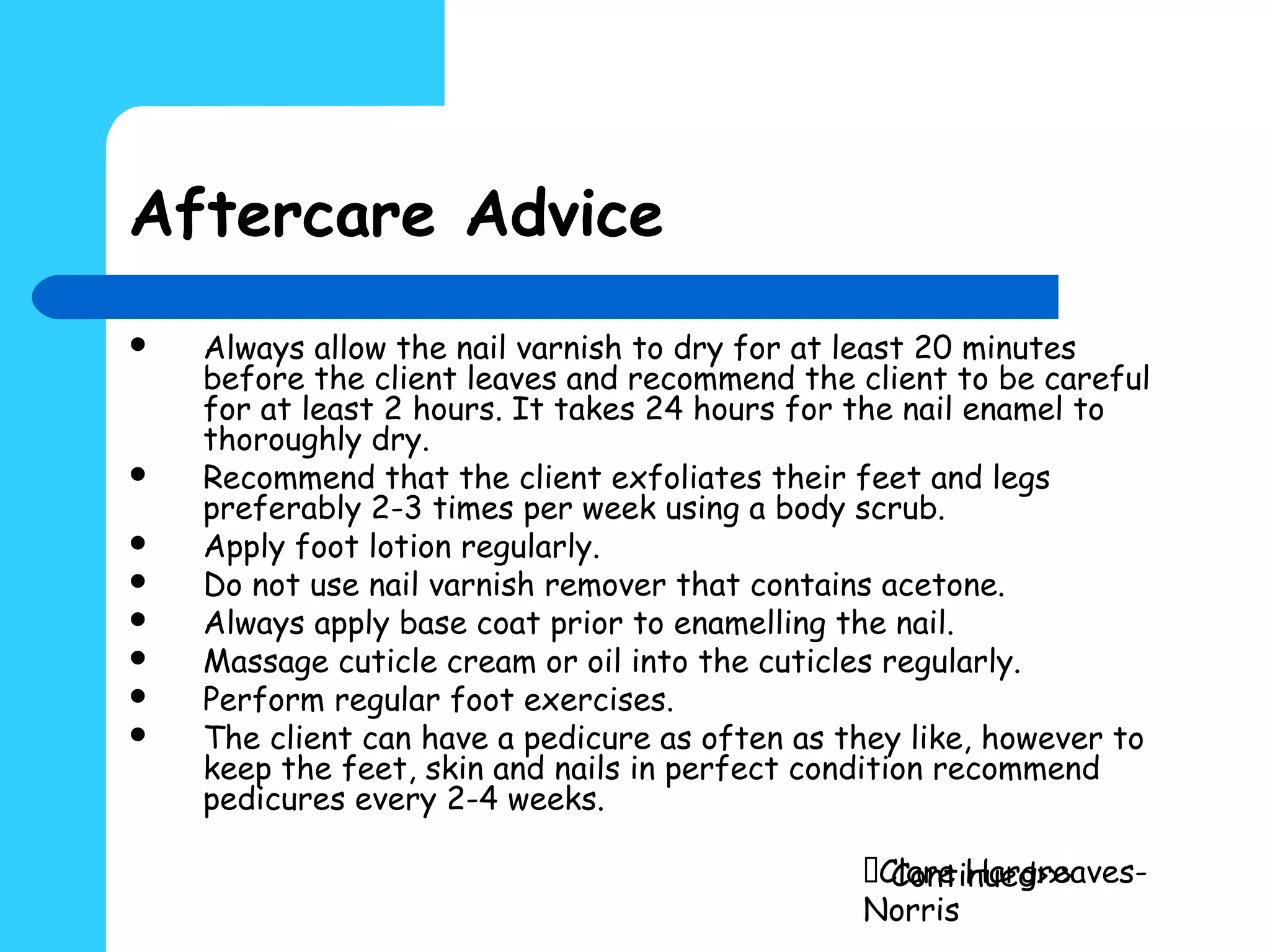 Pedicure contra-actions and aftercare | PPT