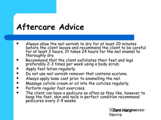 Pedicure contra-actions and aftercare | PPT