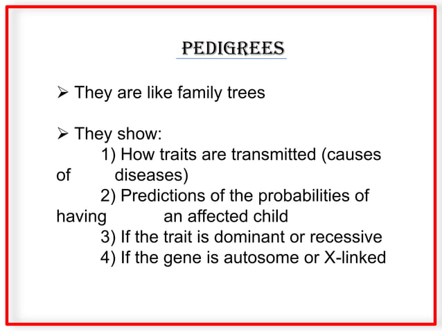 Pedigree Basics! | PPTX | Genetics | Science