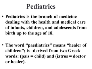 Perspective pediatrics pedis unit 1.pptx