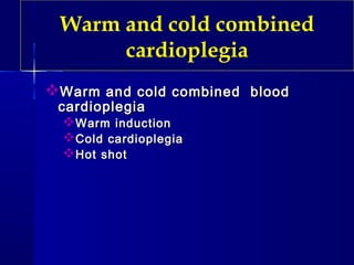Myocardial Protection in Pediatric Cardiac Surgery | PPT