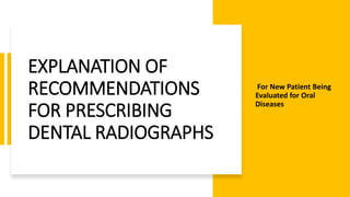Guidelines for dental radiographs for pediatric and adolescent | PPTX