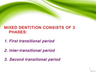 clinical features of mixed dentition period | PPT