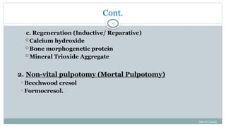 Comparison of Pulpotomy with Formocresol and Mineral Trioxide Aggregate ...