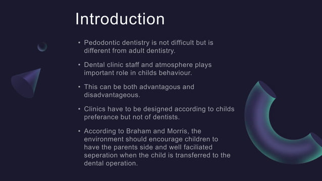 Pedodontic Clinic (pediatric Dentistry).pptx