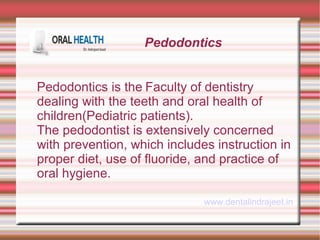 Pedodontics | PPT