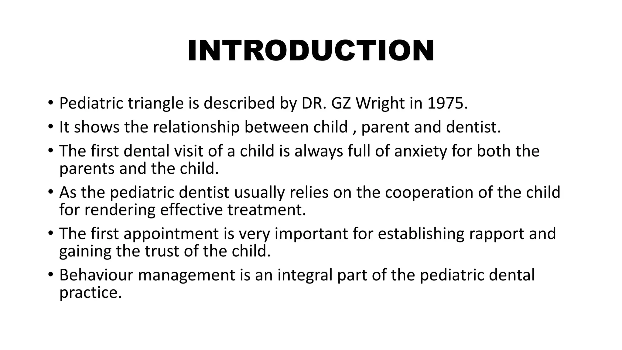 Pedodontic treatment triangle | PPTX