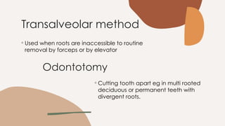 paedodontic extraction of teeth presentation | PPTX