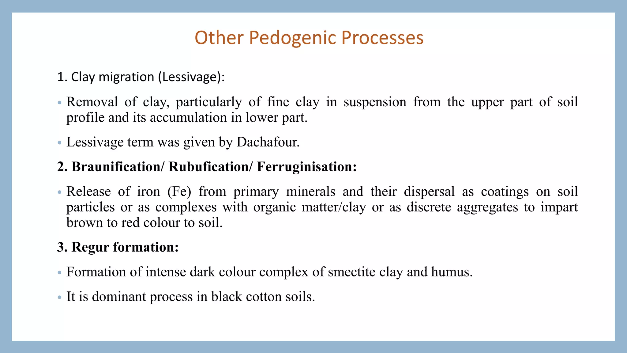 pedogenic processes-ppt 604.ppt