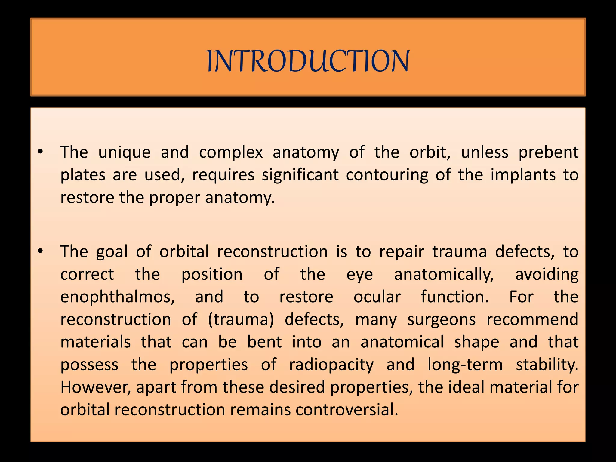 BIOMATERIALS FOR ORBITAL FLOOR RECONSTRUCTION | PPTX