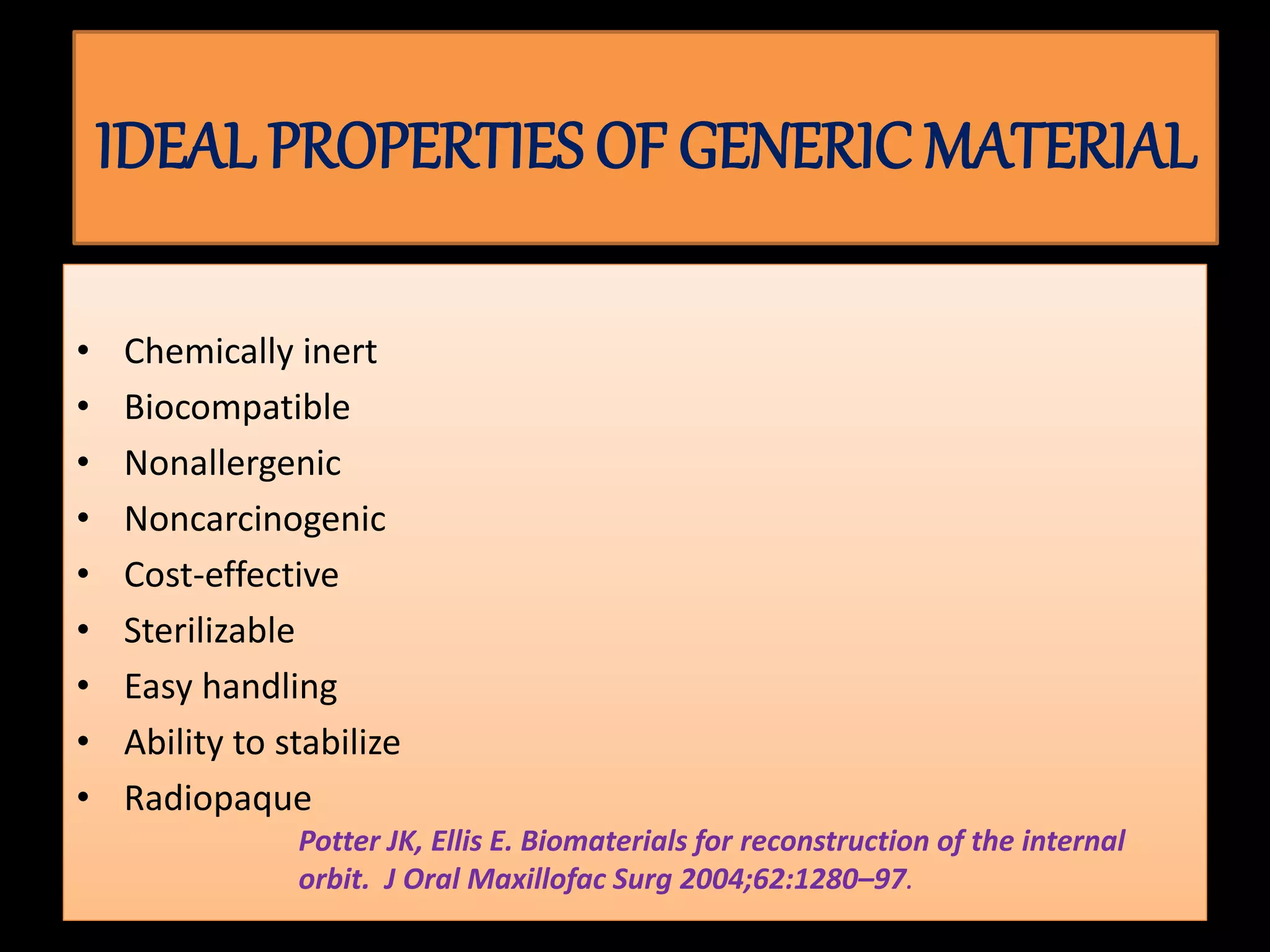 BIOMATERIALS FOR ORBITAL FLOOR RECONSTRUCTION | PPTX