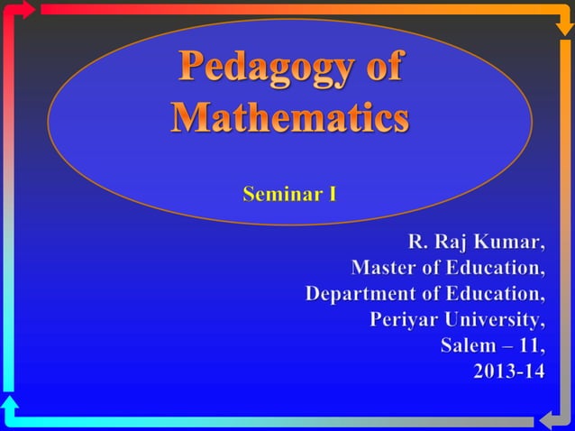 Pedagogy of Mathematics-Mathematics Curriculum | PPSX | Primary ...