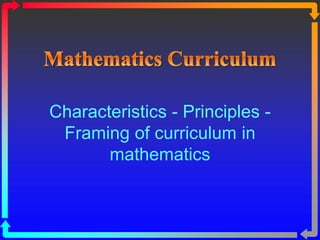 Pedagogy of Mathematics-Mathematics Curriculum | PPSX