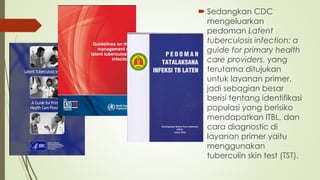 PEDOMAN-INFEKSI-TUBERKULOSIS-LATEN-DARI-PDPI-Dr.Reviono.pdf