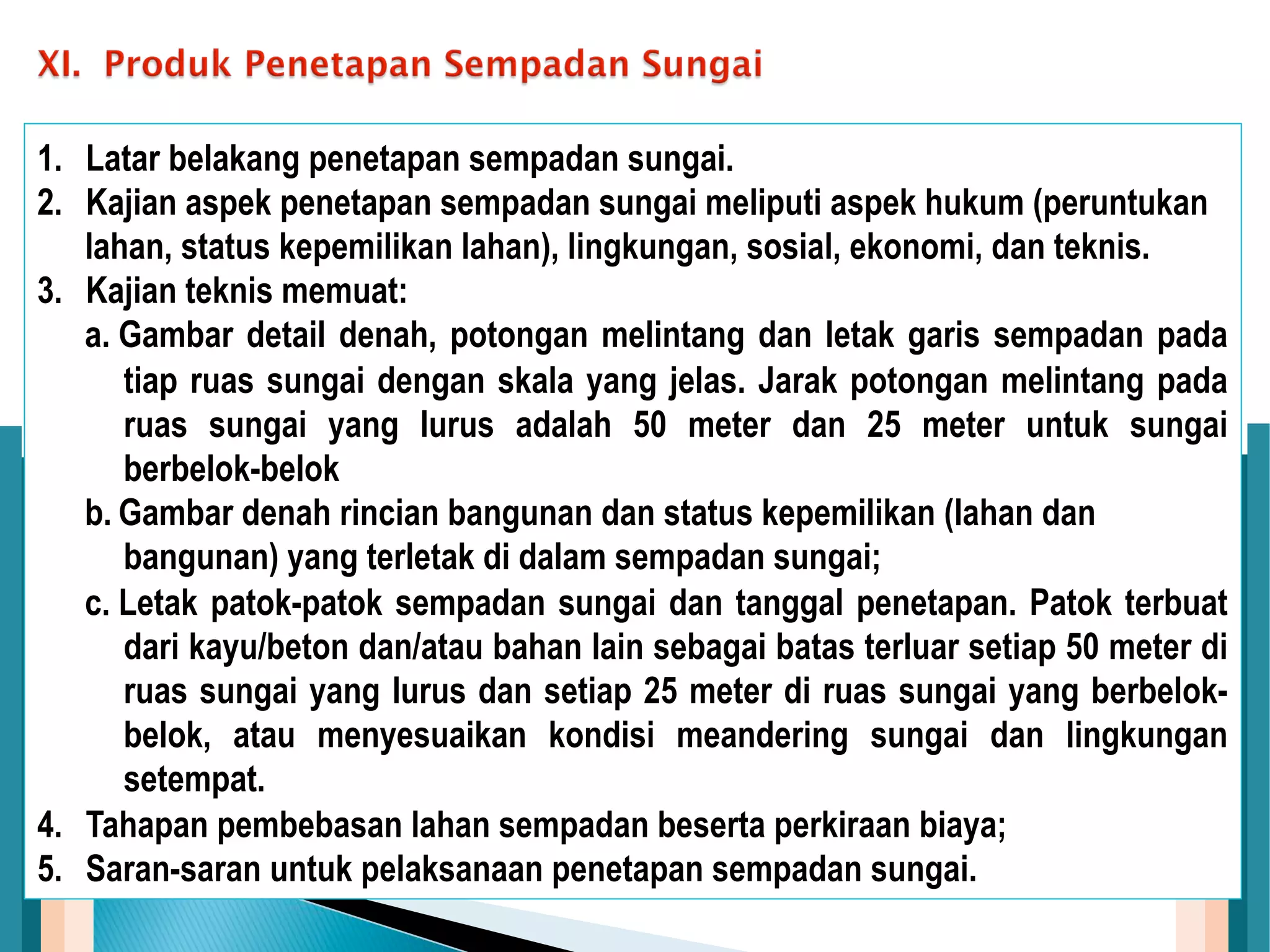 Pedoman kajian-penetapan-sempadan-sungai-dan-perijinan-pemanfaatan ...