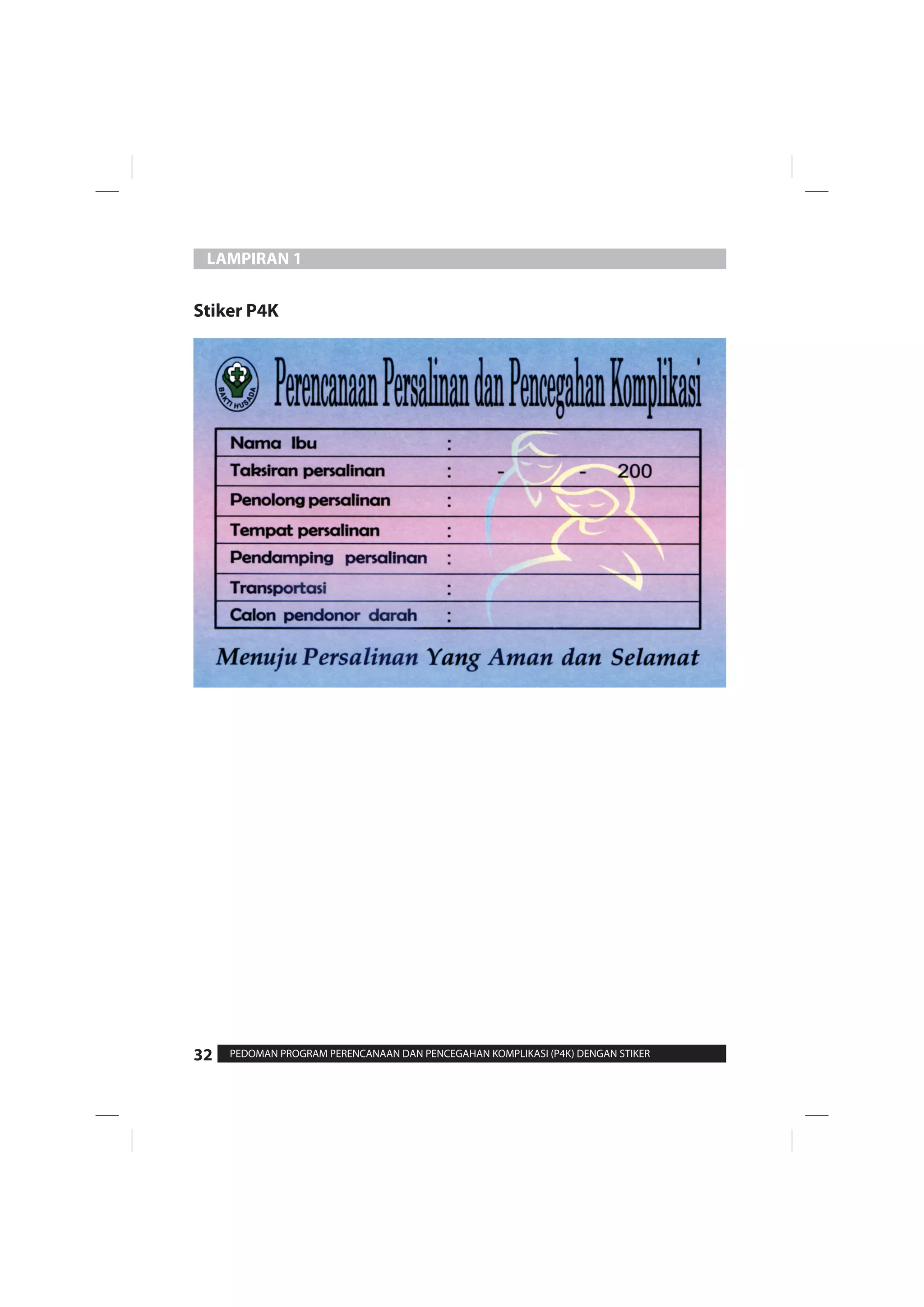 Buku Pedoman P4K (Perencanaan Persalinan dan Pencegahan Komplikasi ...