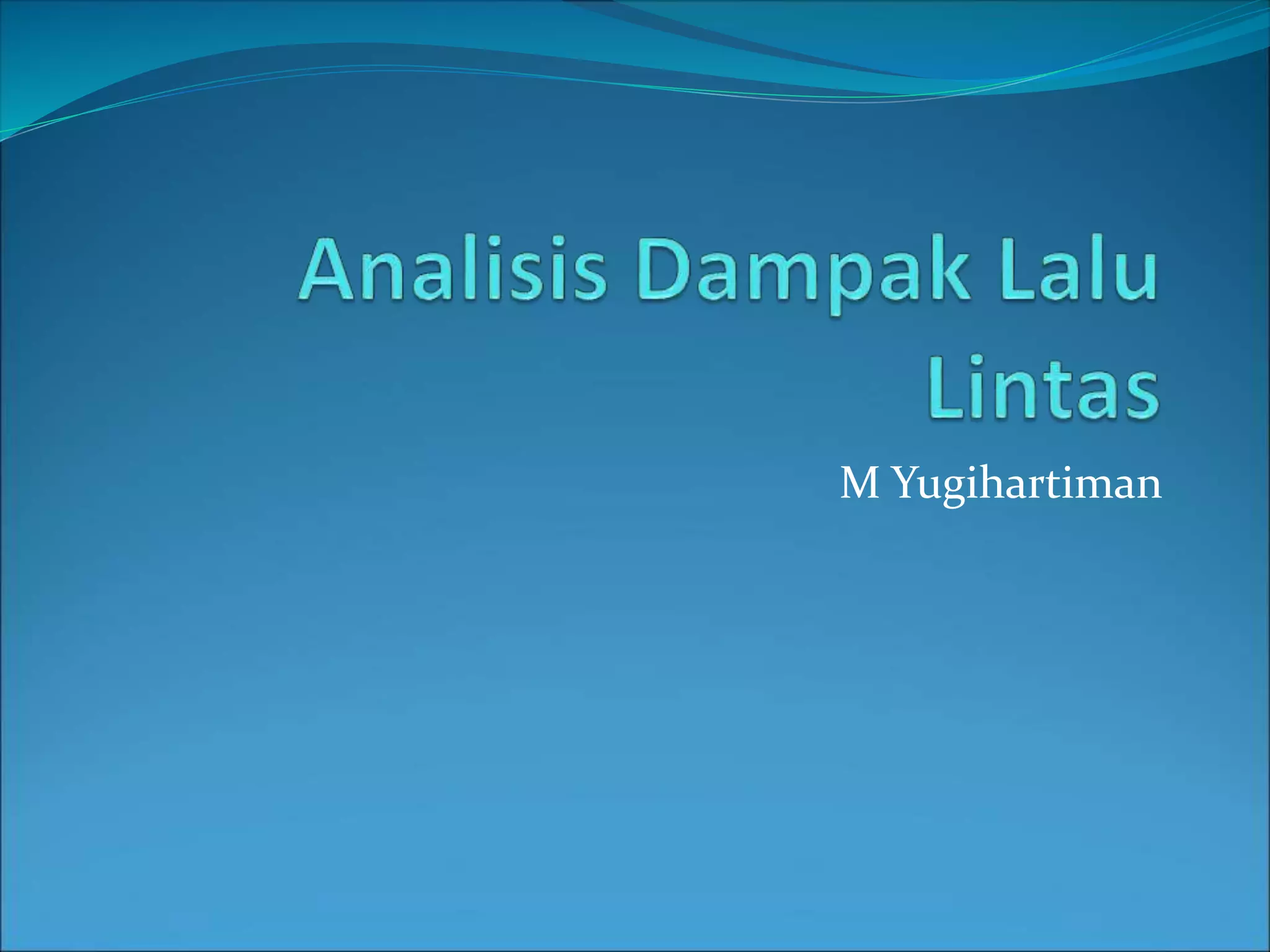 Pedoman Andalalin.ppt