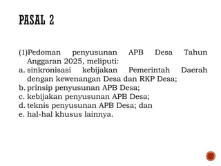 Pedoman Penyusunan Anggaran Pendapatan dan Belanja Desa tahun 2025.pptx