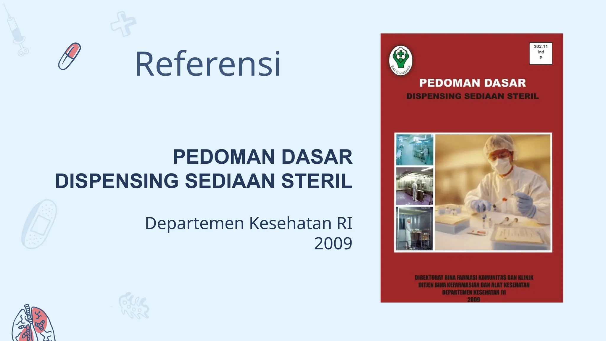 PEDOMAN DASAR DISPENSING SEDIAAN STERIL.pptx