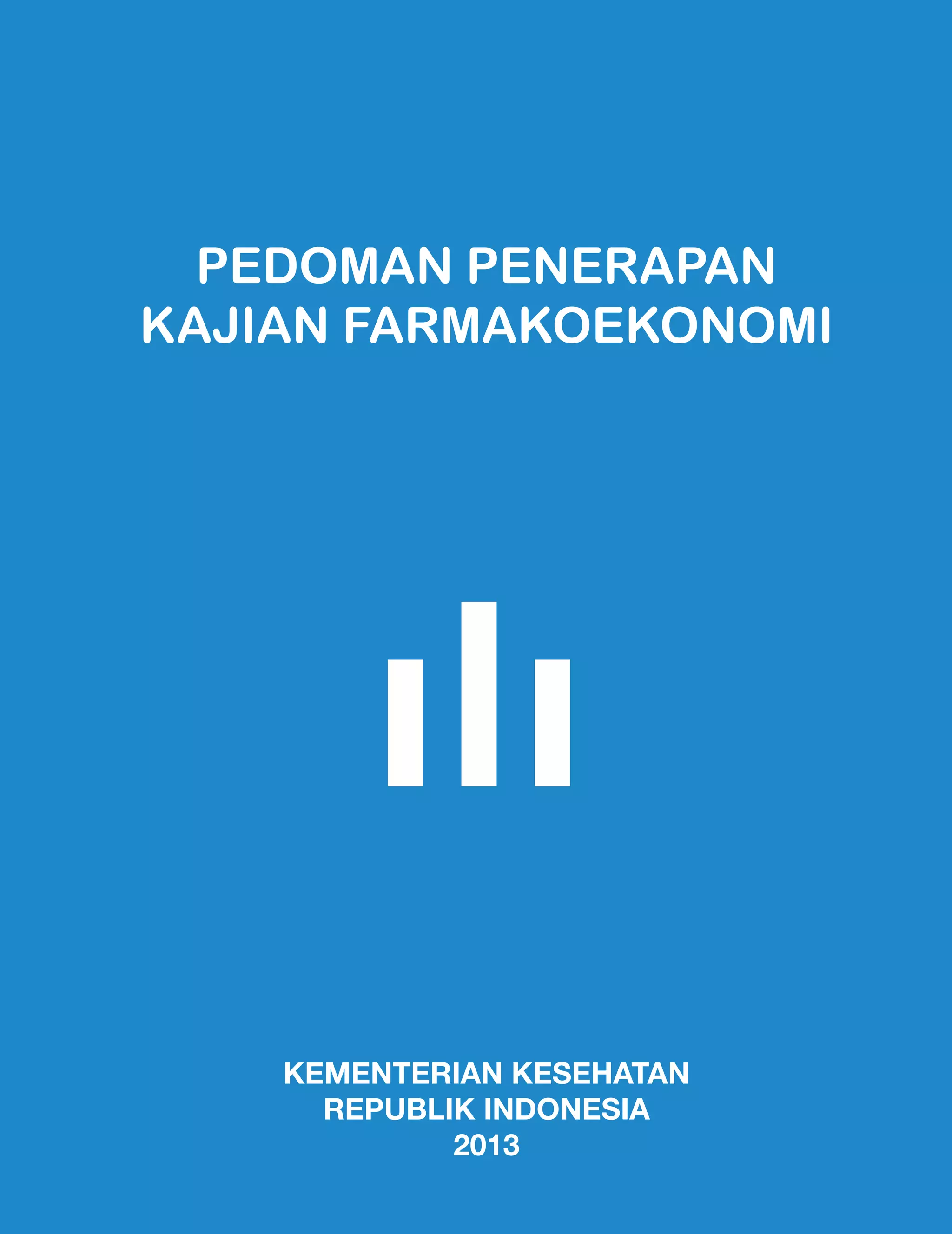Pedoman farmakoekonomi | PDF