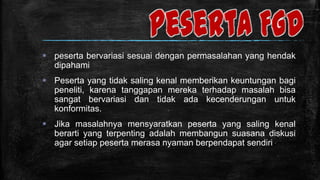 Pedoman fgd | PPTX