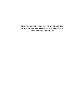 Pedoman format laporan prakerin | PDF