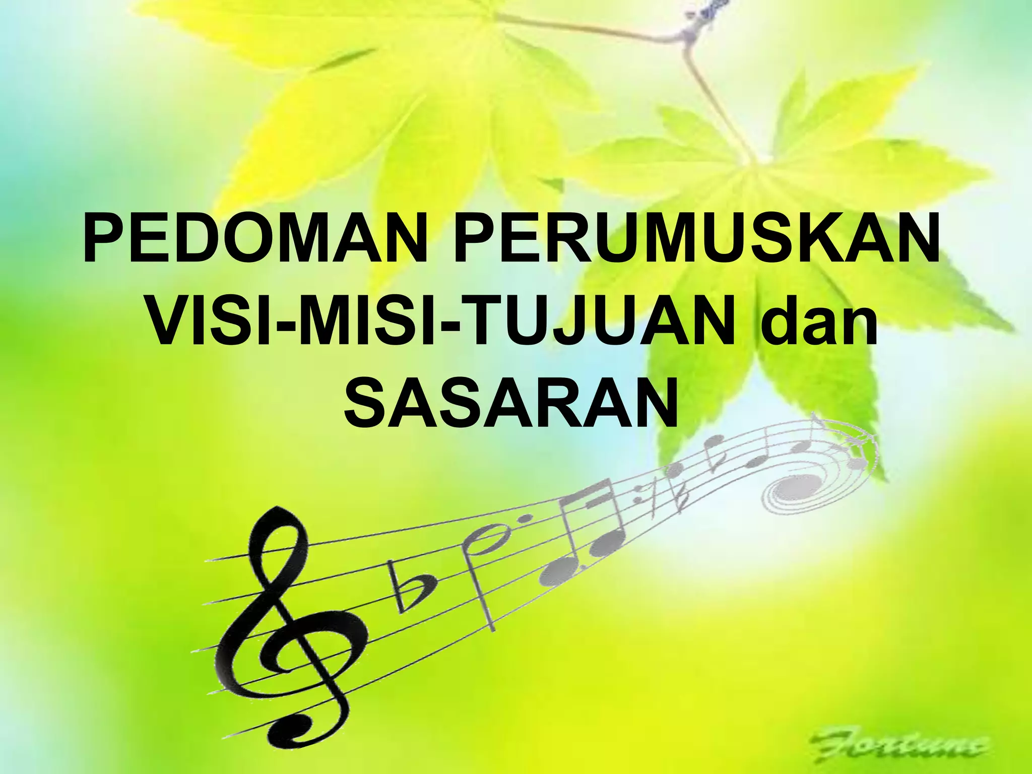 Pedoman merumuskan visi misi & tujuan.docx