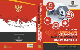 Buku Pedoman Pengelolaan Keuangan Badan Layanan Umum Daerah | PDF