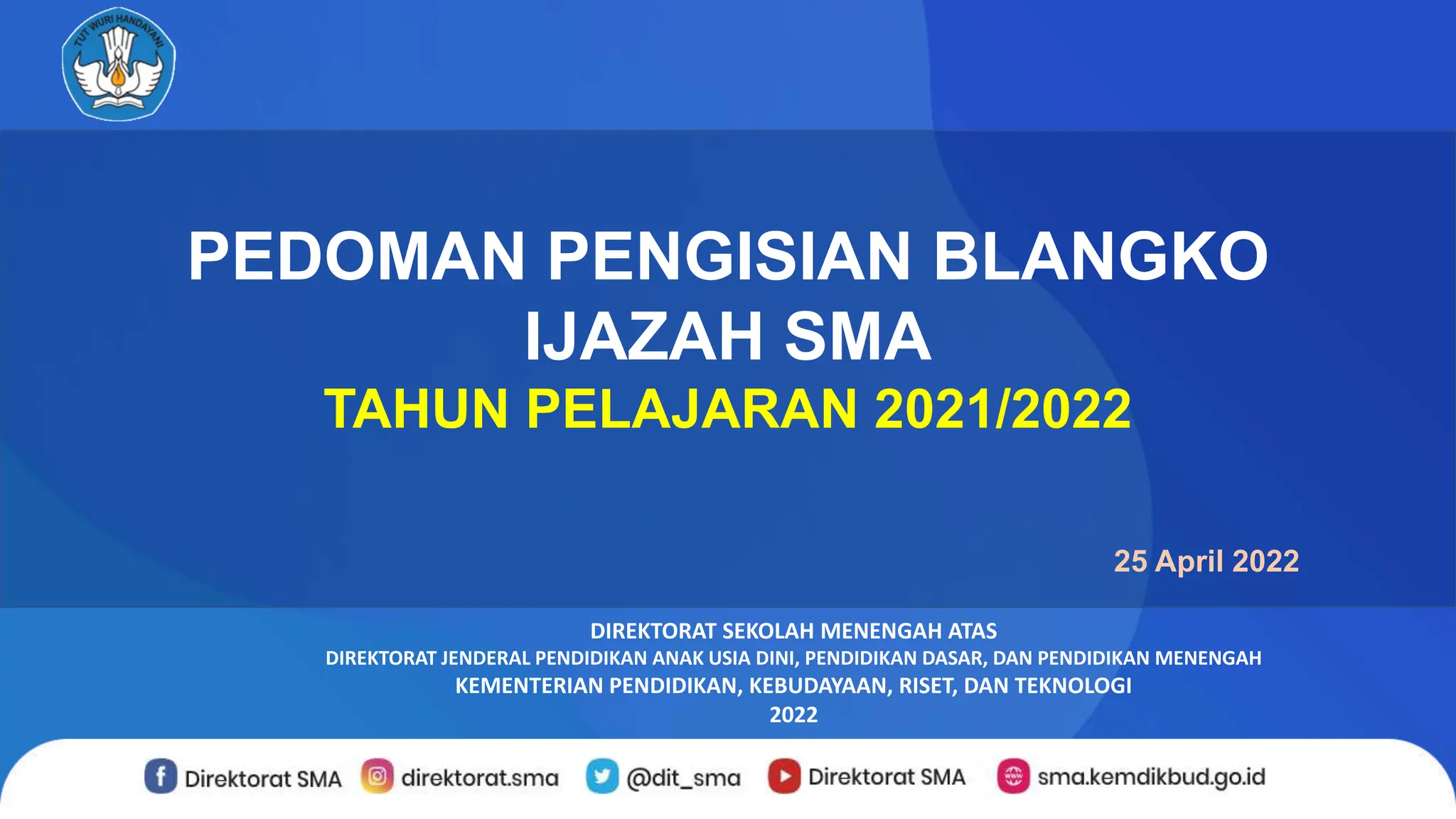 Pedoman Pengisian Ijazah Sekolah Menengah Atas 2022.pptx