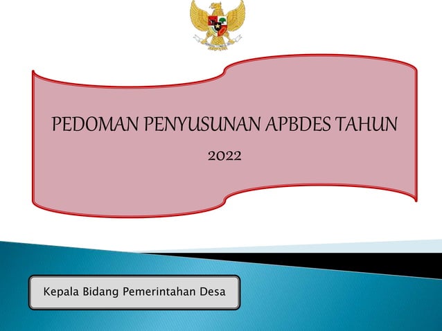 Pedoman Penyusunan APBDes 2022 Kabupaten | PPT