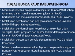 PEDOMAN PERAN BUNDA PAUD ajajajjajajajajajaj | PPTX