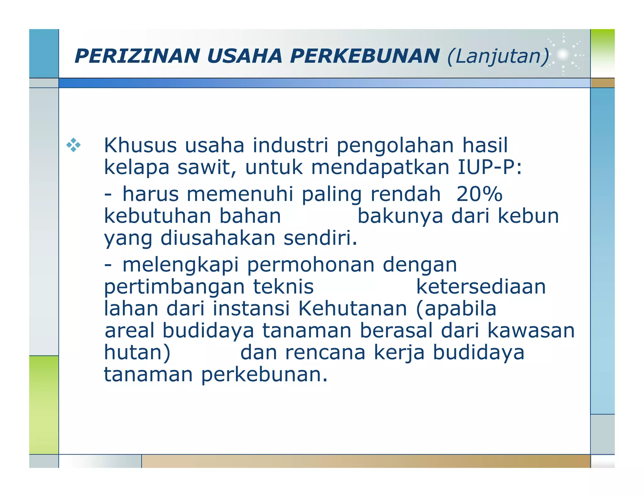 Pedoman perizinan usaha perkebunan permen no 26 thn 2007 | PDF