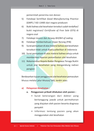 Pedoman Tata cara Pemasukan Alkes & PKRT Melalui Jalur Khusus (SAS).pdf
