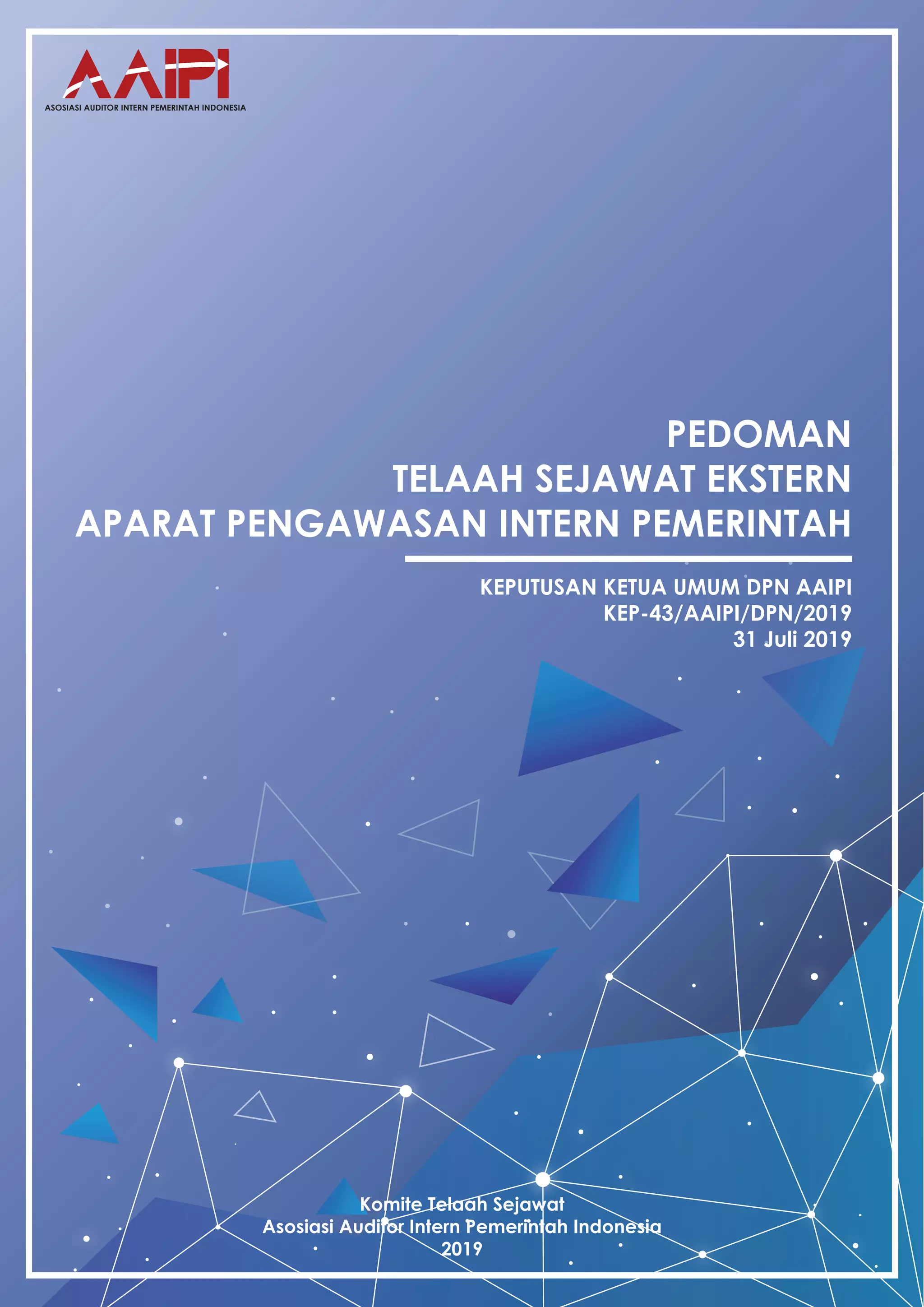 Pedoman telaah sejawat ekstern bagi apip inspektorat jenderal pusat dan ...