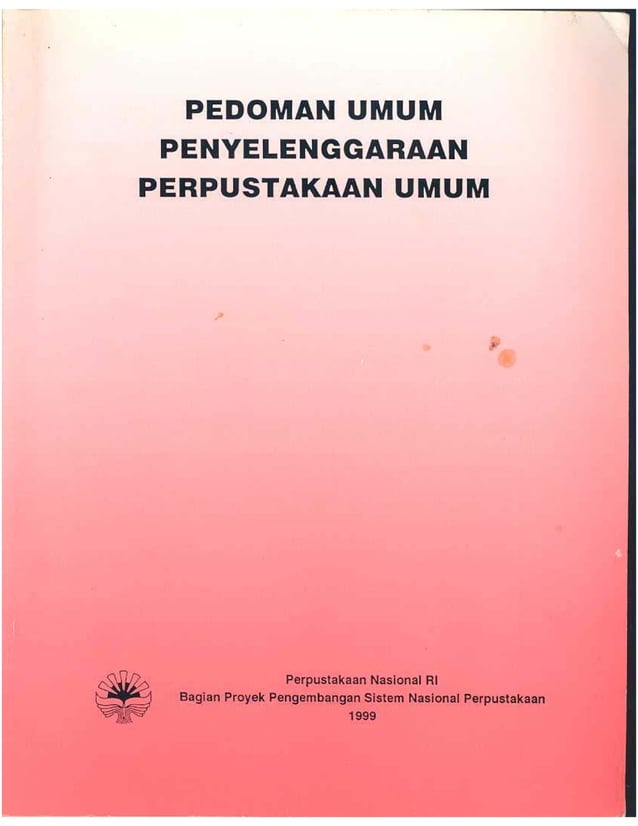Pedoman umum penyelenggaraan perpustakaan umum | PDF