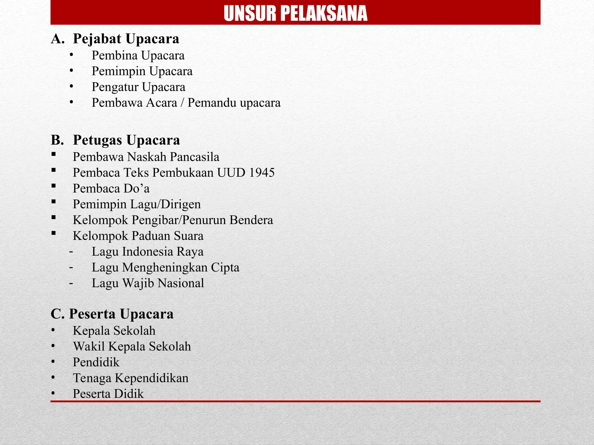 Pedoman Upacara Bendera di Sekolah Kita.ppt