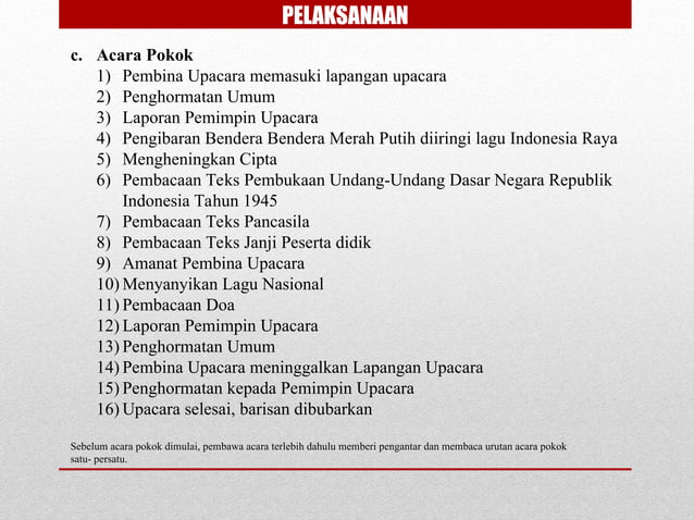 Pedoman Upacara Bendera di Sekolah Kita.ppt