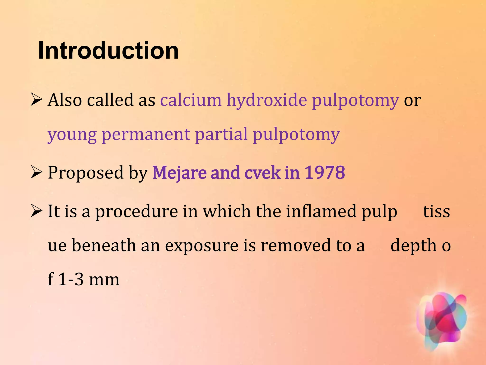 CVEK,S PULPOTOMY | PPTX