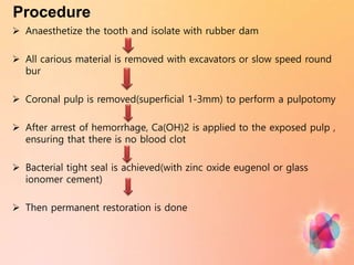 CVEK,S PULPOTOMY | PPTX | Dental Health | Diseases and Conditions