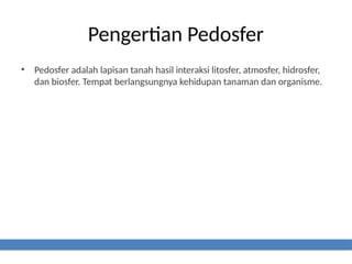 Pedosfer_Geografi_Kelas10_DesainBagus.pptx
