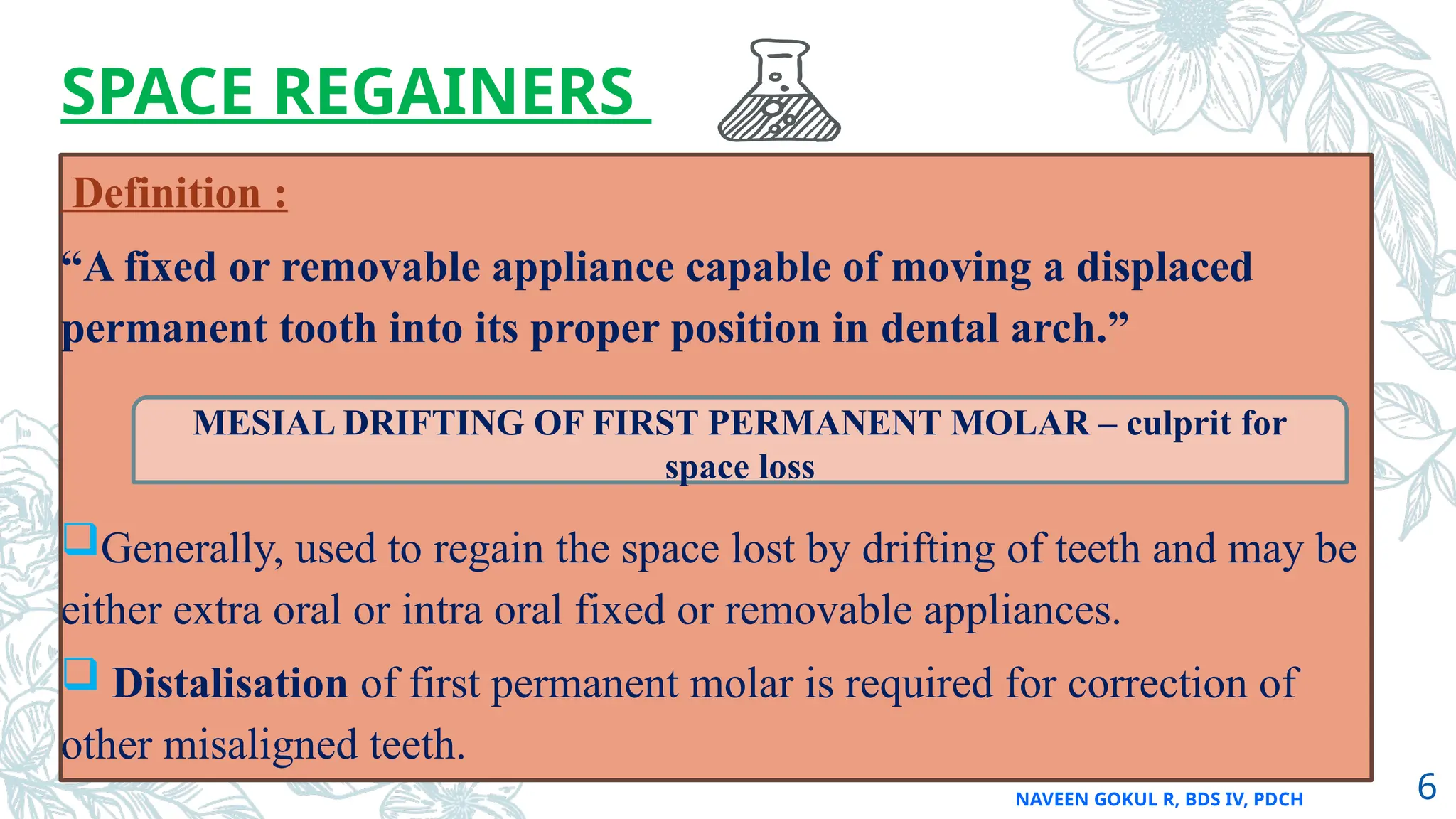 SPACE REGAINERS IN TOOTH LOSS (PEDIATRIC DENTISTRY) | PPTX