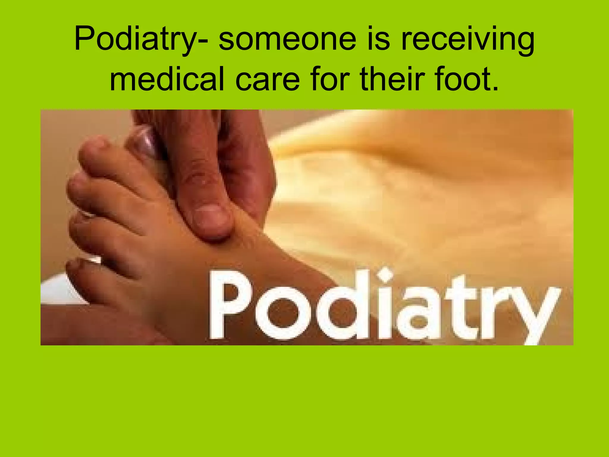 Ped, Pod= foot | PPT