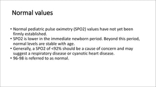 Pediatrics - Pulse Oximetry and Clubbing (concise) | PDF