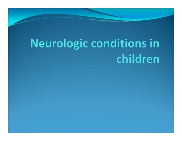 Peds neuro | PDF | Brain and Nervous System Disorders | Diseases and ...