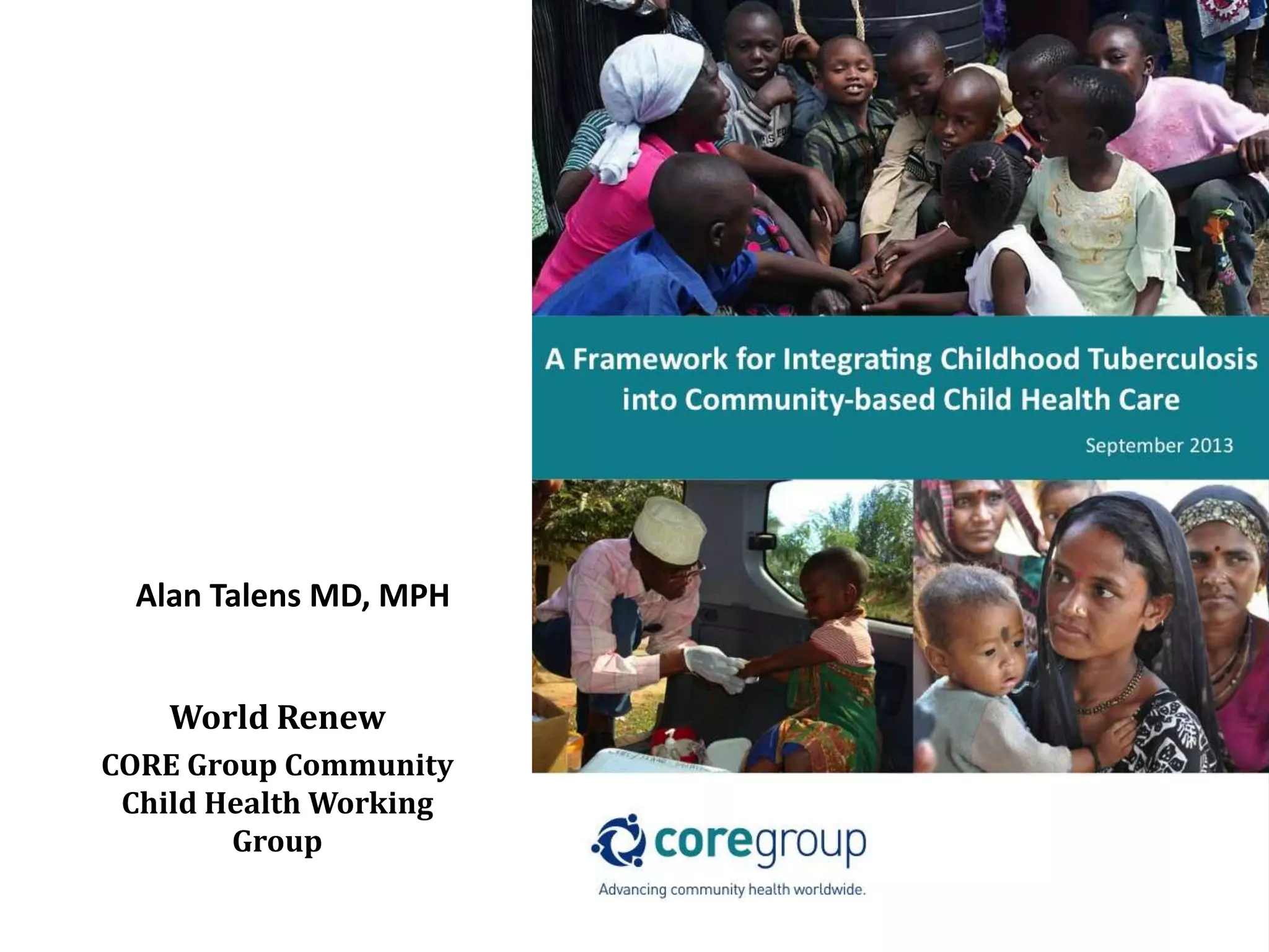 Childhood Tuberculosis and Community Healthcare_Alan Talens_5.8.14